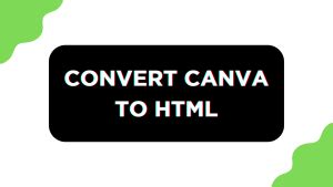 How To Convert Canva To HTML Pttrns