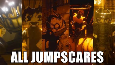 All Jumpscares Bendy And The Ink Machine Chapters 1 5 Youtube