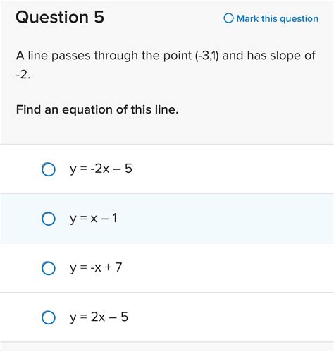 Solved Question 5a Line Passes Through The Point 3 1 ﻿and