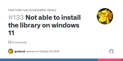 Not Able To Install The Library On Windows Issue Intel Intel Npu Acceleration