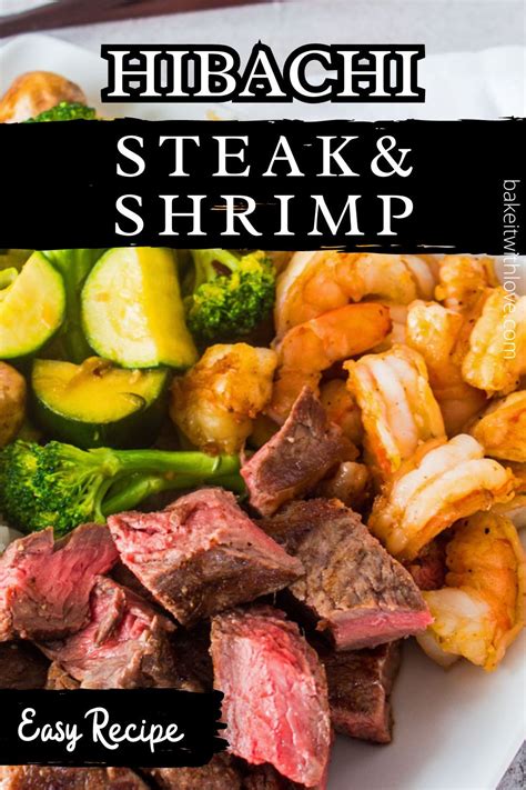 Sizzling Hibachi Steak And Shrimp Recipe