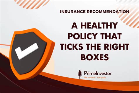 Insurance Recommendation A Healthy Policy That Ticks The Right Boxes
