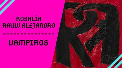 REACCIÓN a ROSALÍA Rauw Alejandro VAMPIROS Official Visualizer