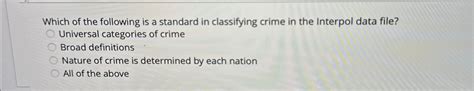 solved which of the following is a standard in classifying