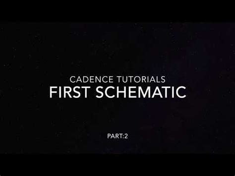 Cadence Schematic Tutorials Embedded Systems Design Resources