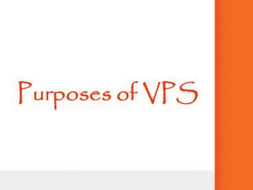 PPT Purpose Of VPS PowerPoint Presentation Free To Download Id YjFiN