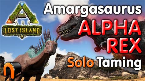 Ark Tame Amargasaurus Solo With An Alpha Rex Step By Step Ark Youtube
