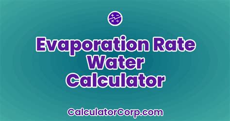 Evaporation Rate Water Calculator