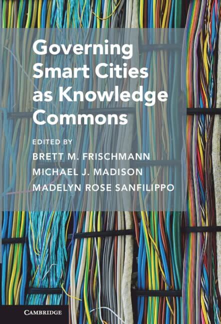 Smart Cities Book Published Workshop On Governing Knowledge Commons
