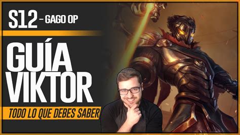 GUÍA VIKTOR S12 MID y TOP COMO JUGAR CON VIKTOR COMBOS
