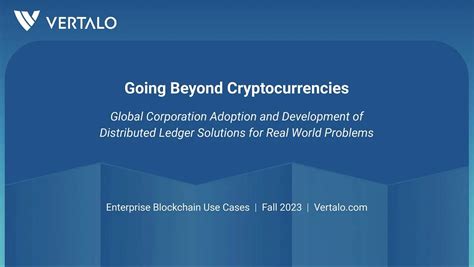 Enterprise Blockchain Use Cases In Real World Applications Rwa