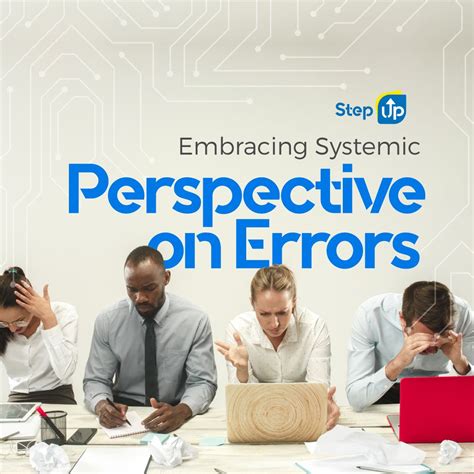 Step Up On Linkedin Embrace Systemic Perspective On Errors 🚀🔍 Uncover