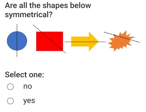 Are All The Shapes Below Symmetrical Select StudyX