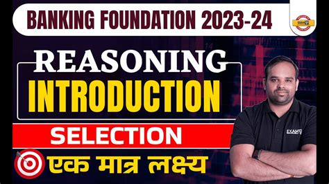 Reasoning Classes For Banking Exams Reasoning Introduction Class