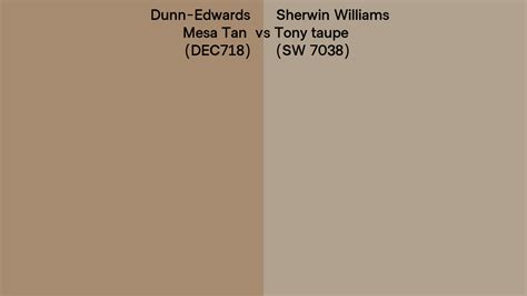 Dunn Edwards Mesa Tan Dec718 Vs Sherwin Williams Tony Taupe Sw 7038