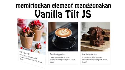 Tutorial Vanilla Tilt Js Memiringkan Element Ketika Mouse Hover Youtube