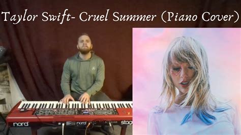 Taylor Swift Cruel Summer Piano Cover Youtube