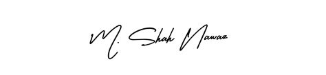 94 M Shah Nawaz Name Signature Style Ideas New E Signature