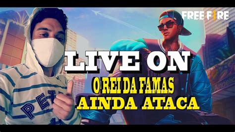 ⚡⚡⚡FREEFIRE ON⚡⚡⚡O REI DA FAMAS ATACA NOVAMENTE⚡⚡⚡ - YouTube
