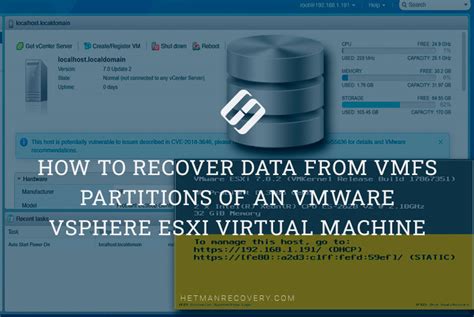 Efficient Data Retrieval From VMWare VSphere ESXi With VMFS Proven Methods