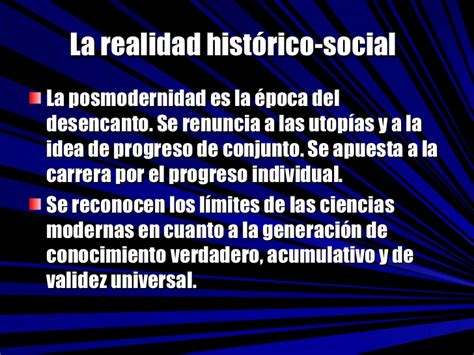Posmodernidad Y Sociedad Del Conocimiento 13 La Posmodernidad Y Sus