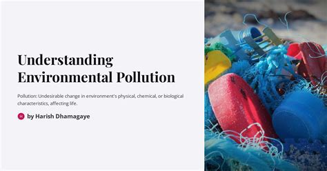 Understanding Environmental Pollution