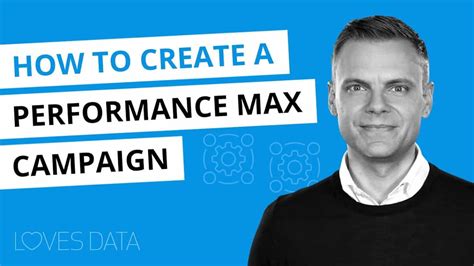 Digital Advertising Tutorials Performance Max Campaigns In Google Ads