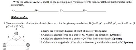 Solved Write The Value Of A B C And D To One Decimal Place Chegg