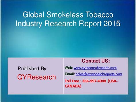 Global Smokeless Tobacco Industry 2015 Market Research Trends Growt