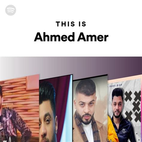 This Is Ahmed Amer Spotify Playlist