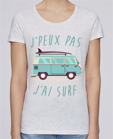 T Shirt Femme Stella Loves Je Peux Pas J Ai Surf FRENCHUP MAYO