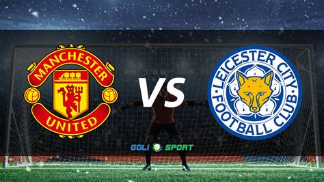 2018 19 Premier League Match Preview Man United Vs Leicester