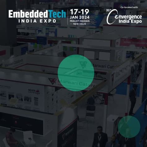 Embeddedtech India Expo On Linkedin Ci2024 Embeddedtech