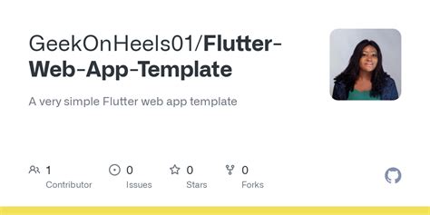 GitHub GeekOnHeels Flutter Web App Template A Very Simple Flutter Web App Template