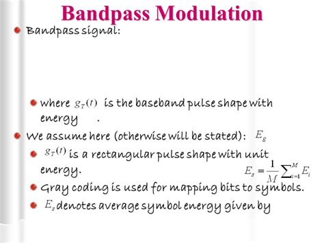 Bandpass Modulation And Demodulation Detection Ppt Video Online Download