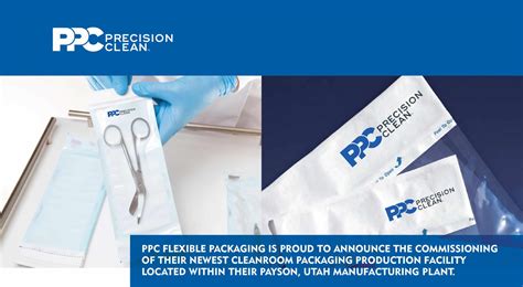 Ppc Flexible Packaging Is Proud To Announce The Commissioning Of Their Newest Cleanroom