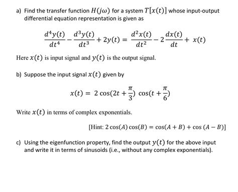 Solved A Find The Transfer Function Hjω For A System