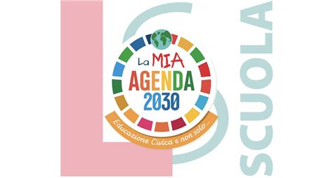 AGENDA SVILUPPARE IL PENSIERO SOSTENIBILE LS Scuola Educational