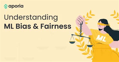 Understanding Bias And Fairness In Machine Learning Ai Infrastructure Alliance