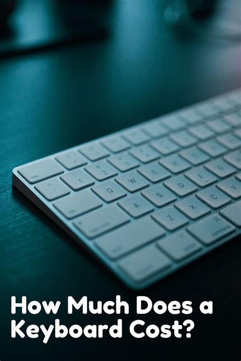 How Much Does A Keyboard Cost Keyboard Cost Buying Guide