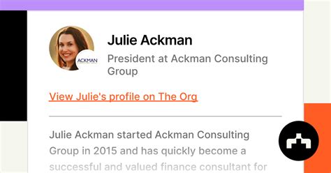 Julie Ackman President At Ackman Consulting Group The Org