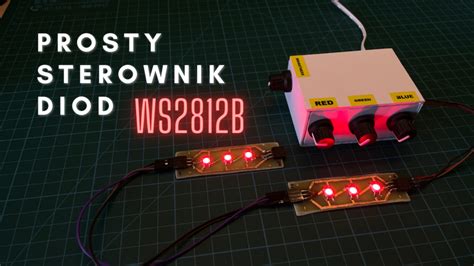 Prosty Sterownik Diod WS2812B Rafal Bartoszak