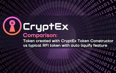 Token Created With Cryptex Token Constructor Vs Typical Rfi Token With
