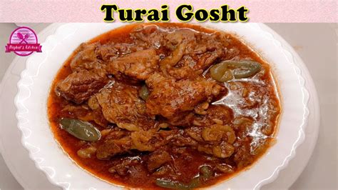 Turai Gosht Recipe Very Delicious And Healthy Turai Ka Salan Recipe