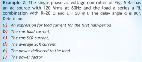 Solved Example 2 The Single Phase Ac Voltage Controller Of Chegg Com