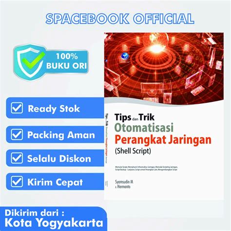 Jual Tips Dan Trik Otomatisasi Perangkat Jaringan Shell Script Penerbit Andi Shopee Indonesia