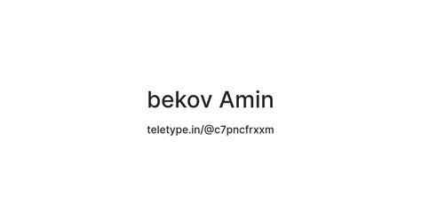 Bekov Amin — Teletype