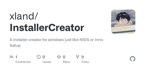 GitHub Xland InstallerCreator A Installer Creator For Windows Just