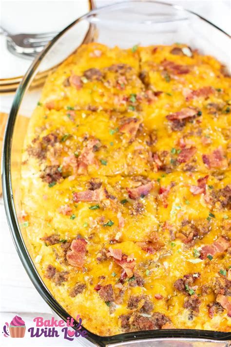 Easy Breakfast Sausage Bacon Eggs And Cheese Casserole Bake It