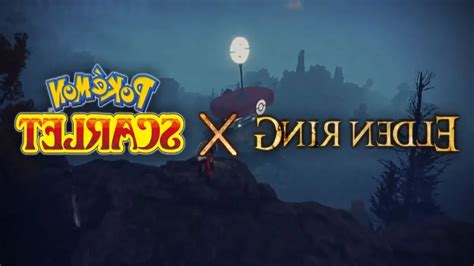This Elden Ring X Pokemon Scarlet Mod Is A Crossover We Didnt Know We